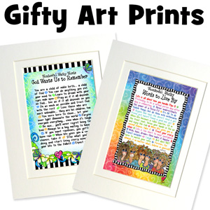Words to Live By - 8" x 10" GIFTY Art Prints - by Suzy Toronto