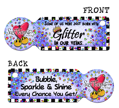 Some of us were just born with Glitter in our veins - Buggy Buddy with ...