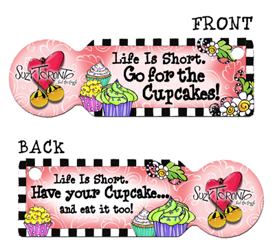 Life Is Short. Go for the Cupcakes! - Buggy Buddy with key ring, chain ...