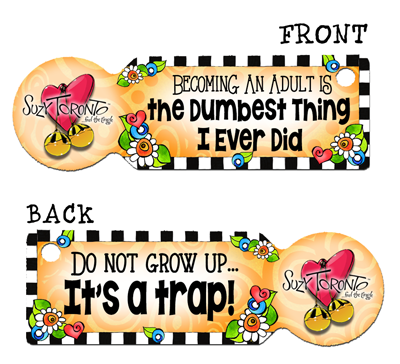 Becoming An Adult Is the Dumbest Thing I Ever Did - Buggy Buddy with ...